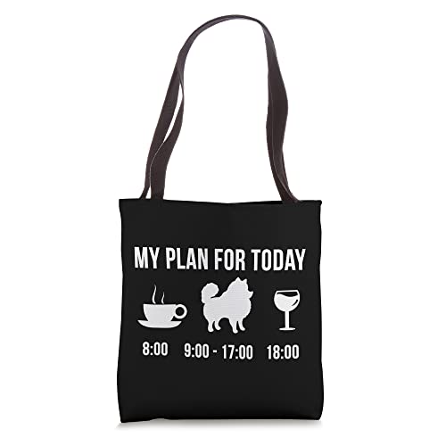 Pet Pomeranian Dog Puppy My Plan For Today Tote Bag