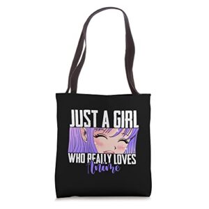 anime gift for teen girls just a girl who really loves anime tote bag