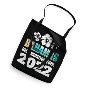 Bahamas Best Vacation Ever 2022 Souvenir Tote Bag