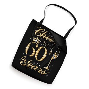 Cheers to 60 Years, 60th Queen's Birthday, 60 Years Old Tote Bag