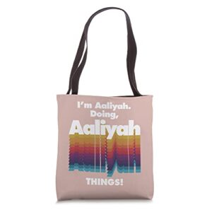 i’m aaliyah doing aaliyah things funny birthday name grunge tote bag