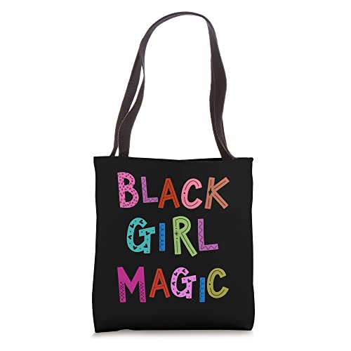 Black Girl Magic African American Girls Kids Womens Tote Bag