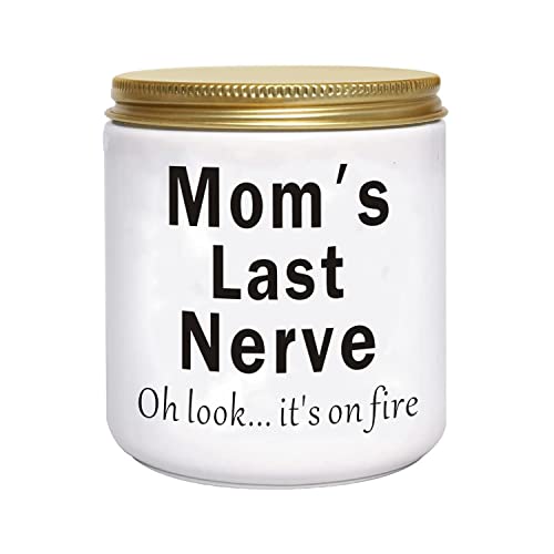 Mothers Day Gifts for Mom from Daughter Son Funny Christmas Birthday Candle Gift Novelty Unique Lavender Scented Soy Candles Moms Last Nerve Oh Look Its On Fire