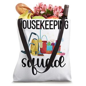 Housekeeping Squad Housekeeper Crew Housekeeping Team Tote Bag