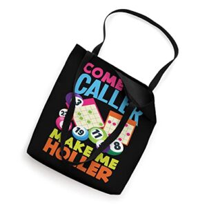 Come On Caller Make Me Holler Bingo Player Bingo Tote Bag