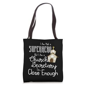 church secretary not a superhero funny tote bag