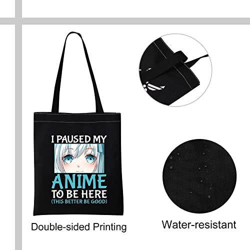 VAMSII Anime Tote Bag I Paused My Anime to be Here Funny Anime Gifts Anime Lover Gifts Shoulder Bag Lover Gifts(Tote Bag 2)