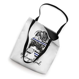 Funny Police Girlfriend Police Officer Girlfriend Blue Line Tote Bag