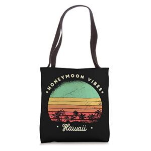 hawaii honeymoon vibes tote bag