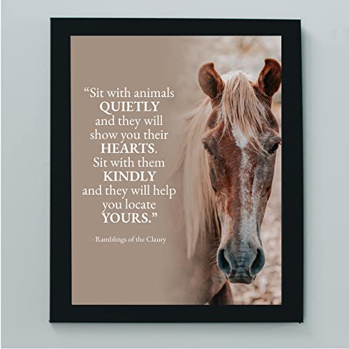 "Sit With Animals Quietly" Inspirational Wall Art Sign -8 x 10" Rustic Typographic Poster Print w/Horse Image-Ready to Frame. Home-Office-Country-Barn Decor. Perfect Gift for Vets & Horse Lovers!