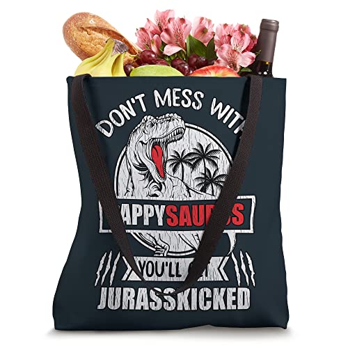 Don't Mess With Pappy Saurus Dinosaur Family Matching Papa Tote Bag