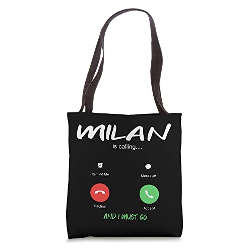 Milan Is Calling And I Must Go Italy Traveling Europe Tote Bag