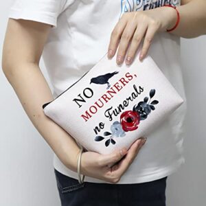 MNIGIU Six Of Crows Inspired Gift No Mourners No Funerals Zipper Pouch Bag for Bookish Crow Club Gift (no Funerals)