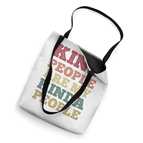 Kind People Are My Kinda People Shirt Retro Style Kindness Tote Bag