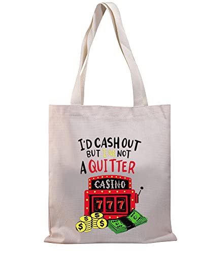 BDPWSS Casino Tote Bag Funny Gambler Gift Casino Lover Gift I'd Cash Out But I'm Not a Quitter Slot Machine Gambling Pouch (Not Quitter TG)