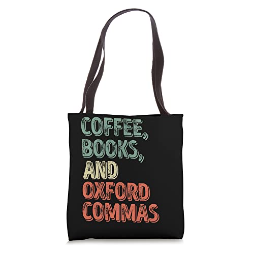 Reading Lover Reader Shirt Coffee Books And Oxford Commas Tote Bag