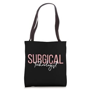 Surgical Technologist Scrub Tech Tote Bag