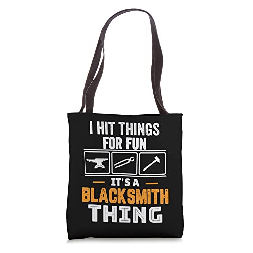 Blacksmithing Funny Blacksmith Tools Tote Bag