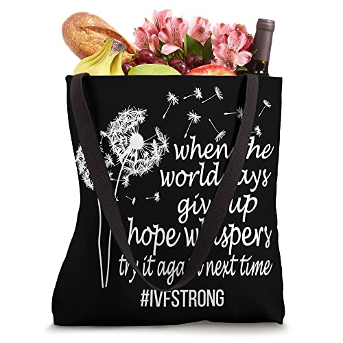 IVF Strong IVF Transfer Day Retrieval Day IVF Mom IVF Dad Tote Bag