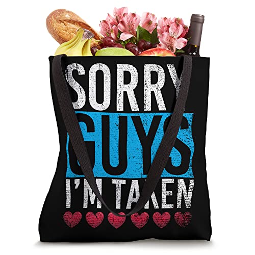 Sorry Guys Im Taken Matching Boyfriend Funny Girlfriend Tote Bag