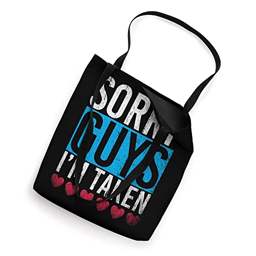 Sorry Guys Im Taken Matching Boyfriend Funny Girlfriend Tote Bag