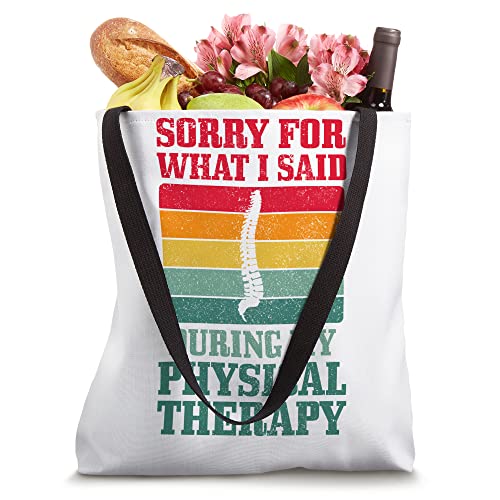 Back Pain Surgery Sorry For What I Said Physical Therapy Tote Bag