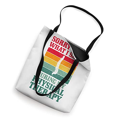 Back Pain Surgery Sorry For What I Said Physical Therapy Tote Bag