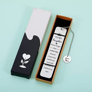 Daughter Inspirational Gifts Bookmark to Daughter Christmas Gift for Women Her 16th 18th 21st Birthday Gift for Teen Girls from Mom Stepmom to My Daughter I Love You Valentines Gift Graduation Gifts