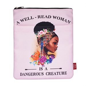 a well-read woman is a dangerous creature book sleeve, book sleeves with zipper, book covers for paperback, 11 x 8.5 inch, book lovers gifts