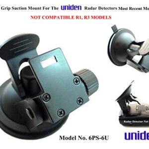 6PS-6U Suction Mount & Cup Good for The Most UNIDEN Radar Detector Models