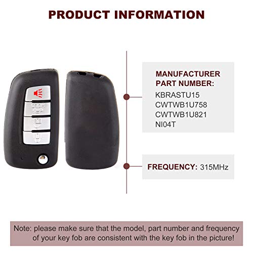 ANGLEWIDE Car Key Fob Keyless Entry Remote Replacement for 04-09 for Nissan ALTIMA MAXIMA 350Z ARMADA for Infiniti EX35 FX35 FX45 (FCC KBRASTU15 CWTWB1U758) 4 Buttons 1pad