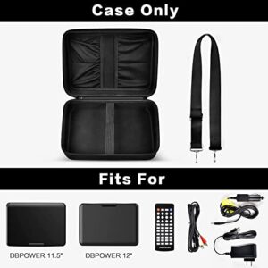 Case Compatible with DBPOWER 11.5" 12" Portable DVD Player for Car, Holder Storage Bag with Strap & Net Pocket for Battery, Car Charger, Power Adaptor and Remote Control- Black (Case Only)