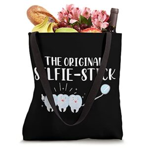 The Original Selfie Stick Dentist Dental Hygiene Tote Bag