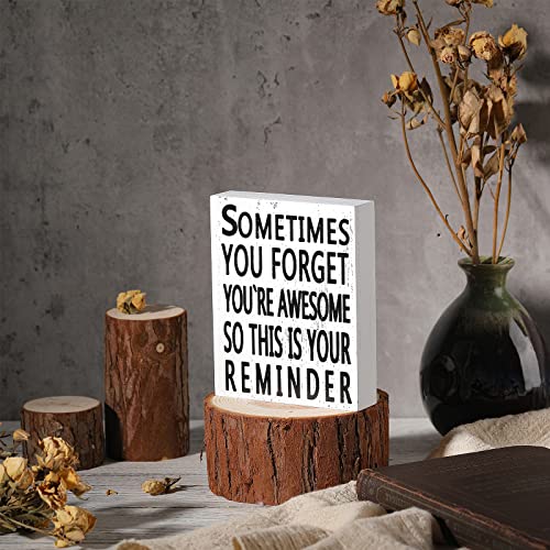 Inspirational Wall Box Sign 4 x 5 Inches Wood Wall Box Sign Classic Box Sign Sometime You Forget You're Awesome So This Is Your Reminder Positive Wall Plaque for Family Friend Home Decor (White Board)