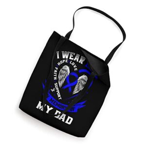 I Wear Blue In Memory Of My Dad Colon Cancer Awareness Tote Bag