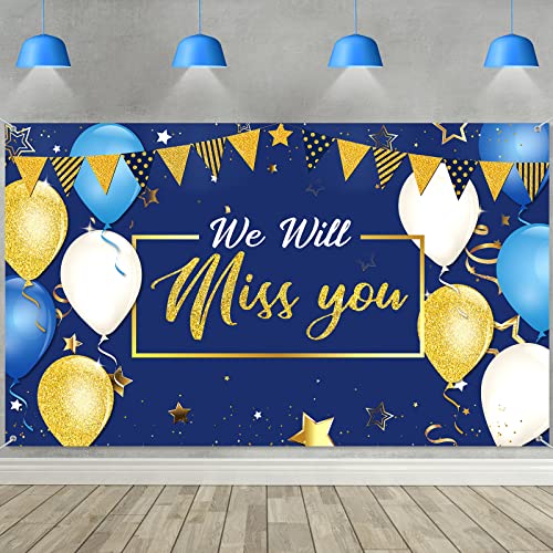 We Will Miss You Party Decorations, Extra Large Going Away Party Backdrop Miss You Photography Background Banner for Farewell Anniversary Retirement Graduation Party, 72.8 x 43.3 Inch (Blue)