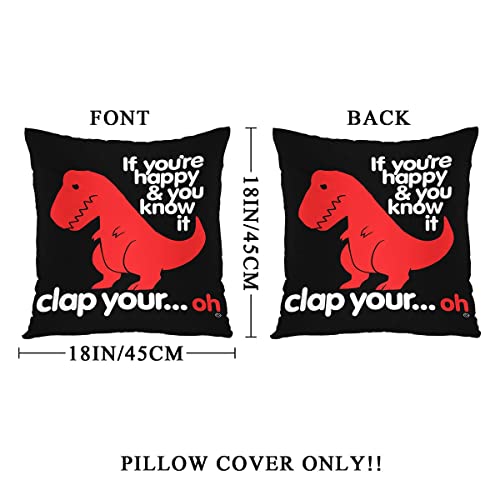 Vosach Dinosaur Outdoor Indoor Pillow Covers, Red Dino If You are Happy You Know It Home Decorative Throw Pillow Case Cushion Cover for Sofa/Bed/Patio/Garden/Balcony, 18x18 Inch, 2 Pcs