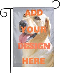 2023 custom garden flag personalized side flags add your image logo home spring summer decor yard flag banners for indoor outdoor size 12 x 18 inch