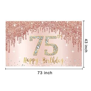 Happy 75th Birthday Banner Backdrop Decorations for Women, Rose Gold 75 Birthday Party Sign Supplies, Pink 75 Year Old Birthday Poster Background Photo Booth Props Decor