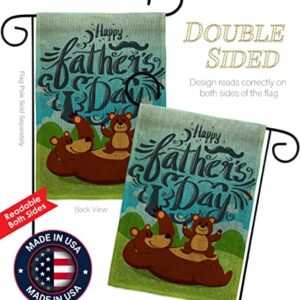 Beary Happy Father's Day Garden Flag - Family Dad Daddy Papa Grandpa Best Parent Sibling Relatives Grandparent - House Decoration Banner Small Yard Gift Double-Sided Made in USA 13 X 18.5