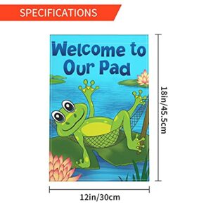 12x18 Inch Garden Flag Welcome To Our Pad Frog Burlap House Flags Double Sided Outdoor Flags Decorative Flag For Patio Lawn Home Farmyard Decor