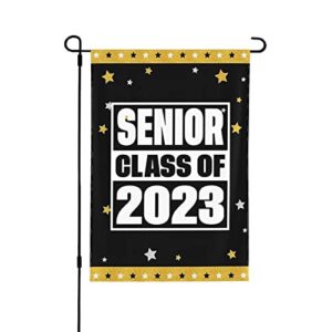 senior 2023 flag senior class of 2023 flag, senior class of 2023 garden flag funny garden flag 12×18 double sided house flag for yard