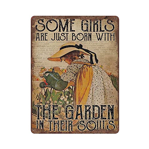 Dreacoss The Garden in Some Girls Souls Retro Tin Sign Gardening Decor Girl's Bedroom Decor Garden Wall Art Sign for Home Office Club Pub Coffee Bar Birthday Anniversary Housewarming Gift 8x5.5 Inch