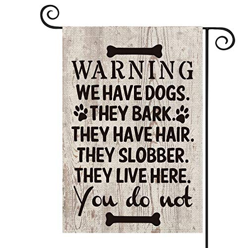 AVOIN Dog Warning Slogan Wood Garden Flag Vertical Double Sided, They Slobber They Live Here Yard Outdoor Decoration 12.5 x 18 Inch