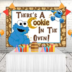 Baby Cookie Monster Backdrop for Gender Reveal Party Supplies 5x3ft There's a Cookie in The Oven Banner for Street Baby Shower Party Decorations