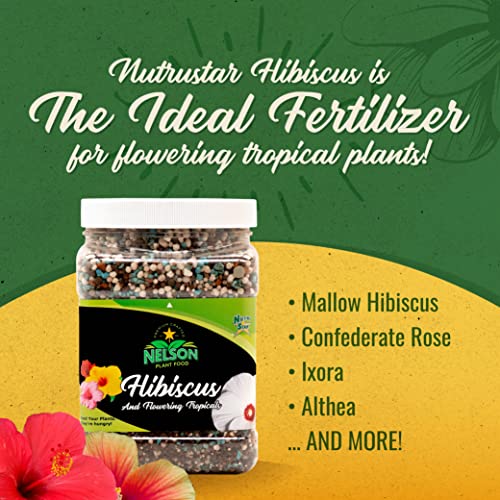 Nelson Plant Food - NutriStar Hibiscus Fertilizer - Outdoor and Indoor Plant Food - Tropical Hibiscus Fertilizer For All Flowering Tropical Plants