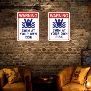 Warning Swim at Your Own Risk Pool Sign, Metal Pool Signs for Outdoor, Swimming Pool, Water Park Safety Tin Sign 12x8inch