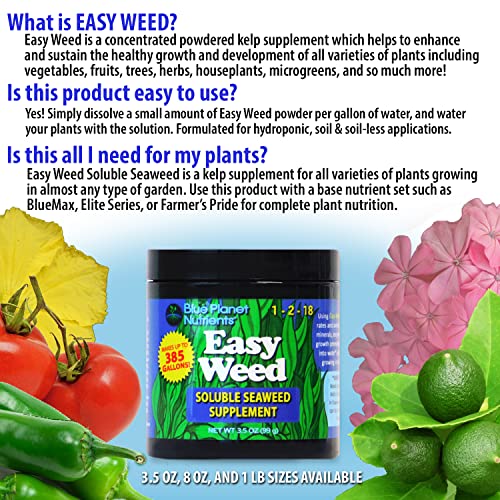 Easy Weed Soluble Seaweed (3.5 oz) Soluble Kelp Supplement | for All Plants & Gardens | Makes UP to 385 GALLONS | Blue Planet Nutrients