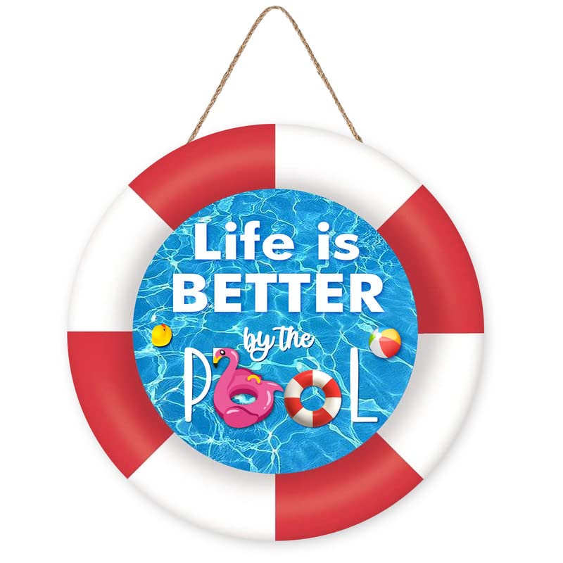 ZDALEXF Outdoor Summer Sign, Life is Better by The Pool Sign for Swimming Pool, Round Wooden Hanging Sign for Garden Backyard Patio Decor,Summer Beach Home Party Wall Porch Decoration 12x12