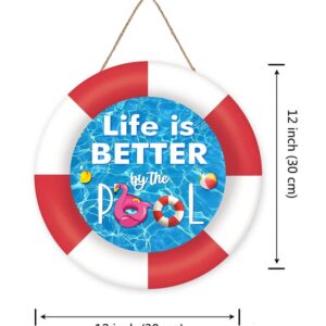 ZDALEXF Outdoor Summer Sign, Life is Better by The Pool Sign for Swimming Pool, Round Wooden Hanging Sign for Garden Backyard Patio Decor,Summer Beach Home Party Wall Porch Decoration 12x12